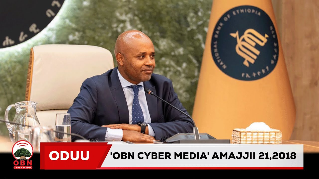 Oduu OBN Cyber media Amajjii 21,2018 - YouTube