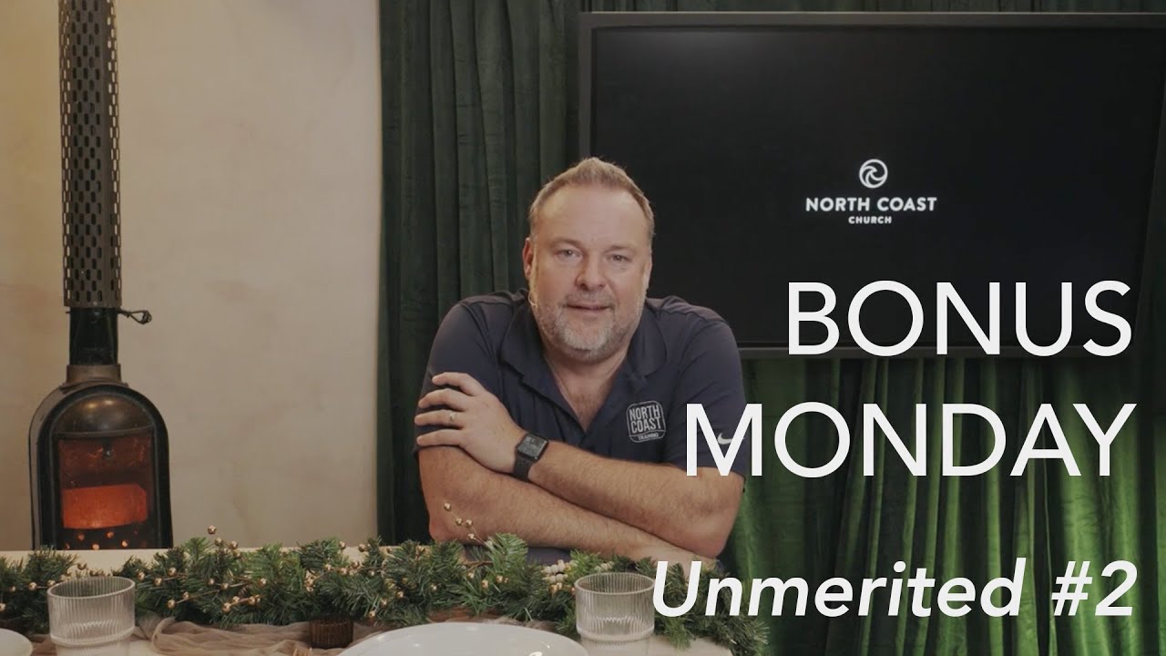 Bonus Monday 16 - Unmerited Series - Daily Dose - YouTube