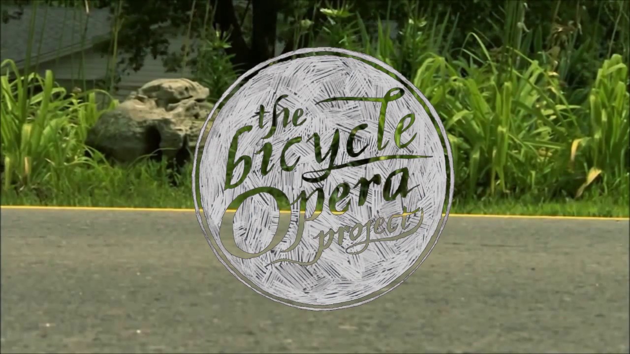Indie Opera Toronto - The Bicycle Opera Project - YouTube