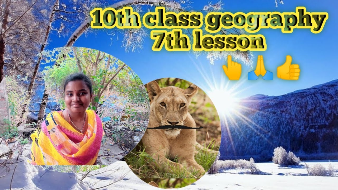 10th class geography 7th lesson kavitha andhra ammayi - YouTube