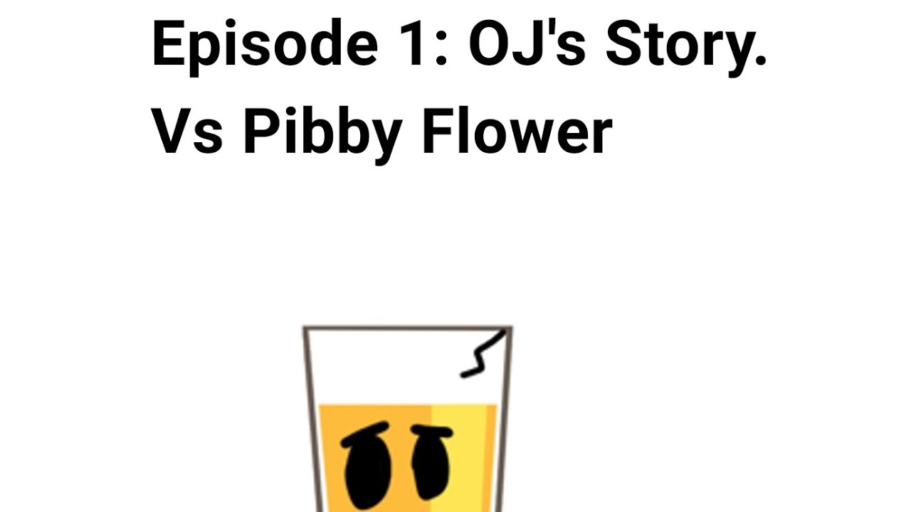 FNF X Pibby X BFB Concept Series Episode 1: Vs Pibby Flower (Only 2 ...