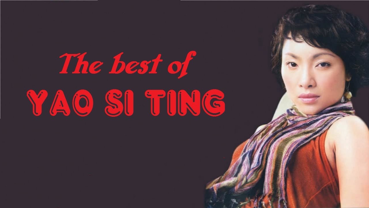 THE BEST OF YAO SI TING! - YouTube