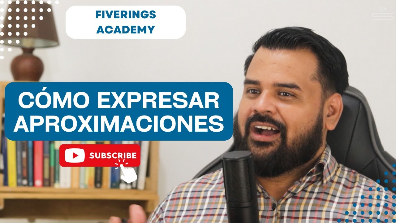 Cómo expresar aproximaciones en inglés - YouTube