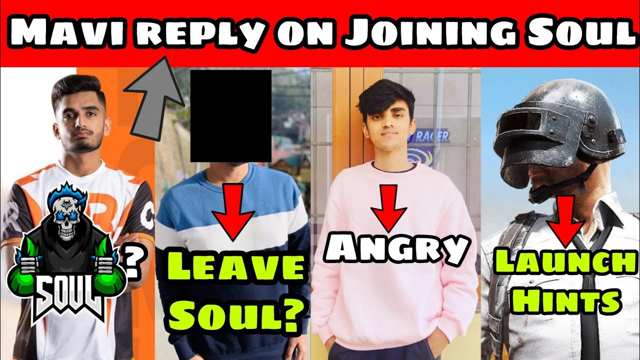 Mavi on Joining Soul | Soul Member leave Soul? Maxtern angry | BGMI ...