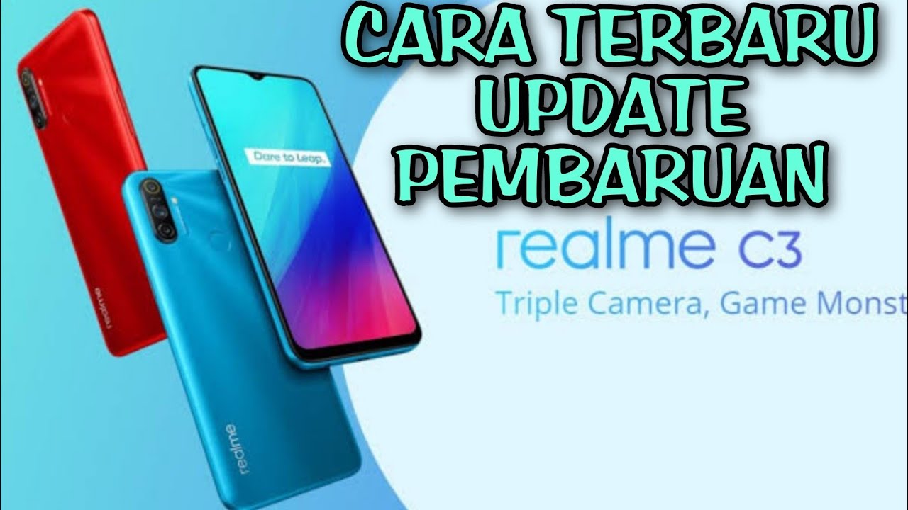Cara Terbaru Update Pembaruan Di Hp Realme C3 - YouTube