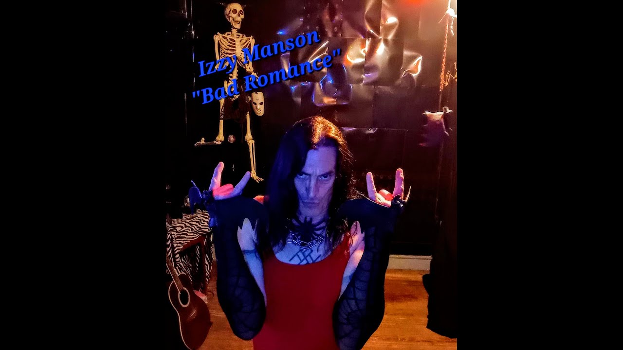 Izzy Manson ~ Bad Romance (Official Video) off the EP Rhayzor (Lady Gaga, Glam Rock, Romance ...