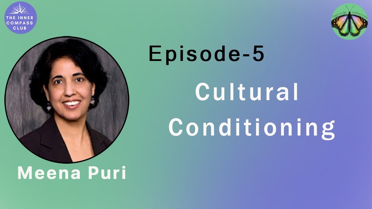 Episode 5 Cultural Conditioning - YouTube