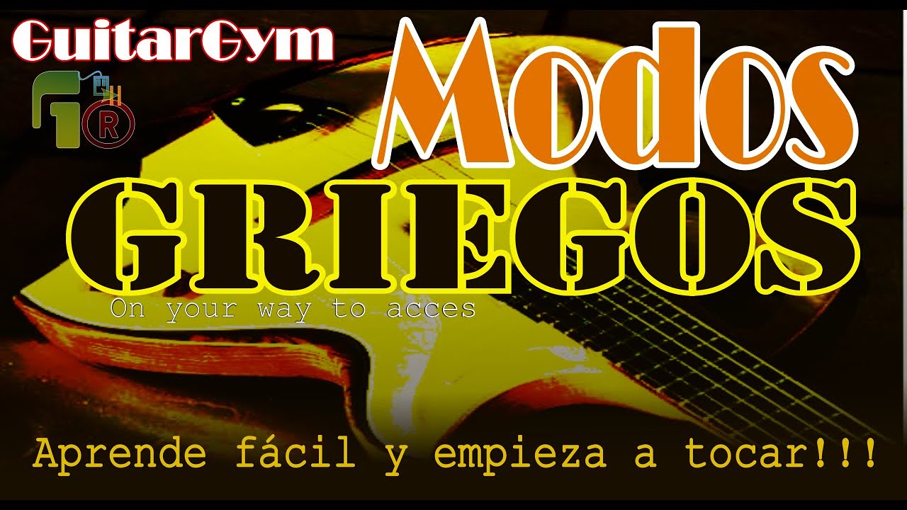 Escala Locria - Empezar a tocar la guitarra "Los modos Griegos" - YouTube