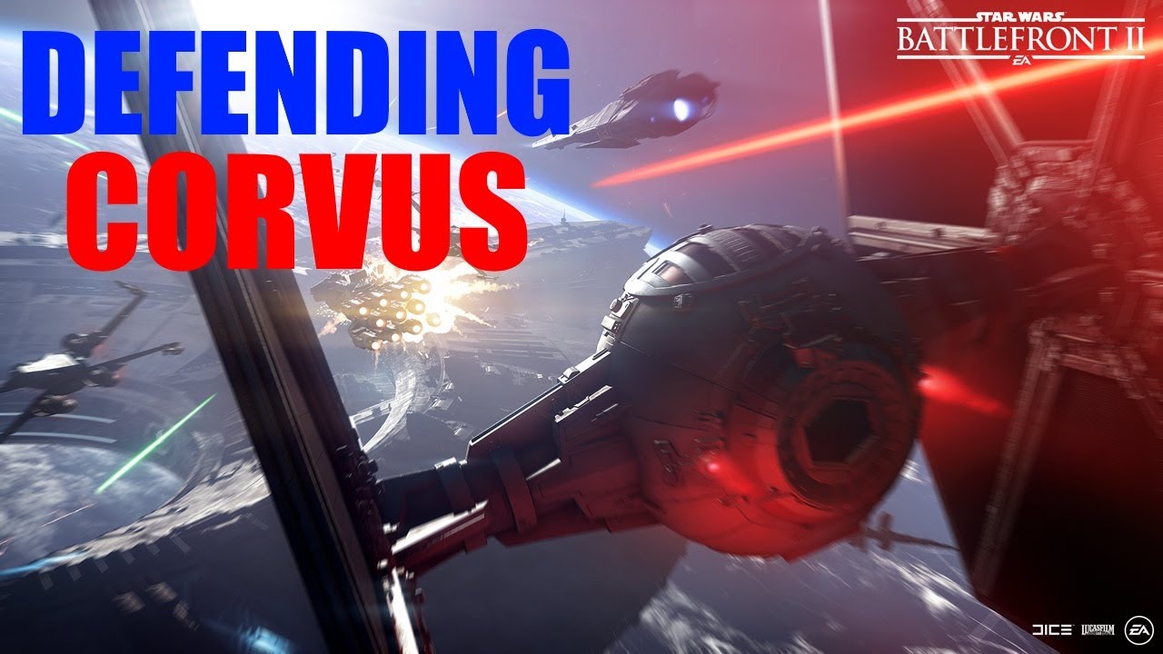STAR WARS BATTLEFRONT 2 : Defending the Corvus - YouTube