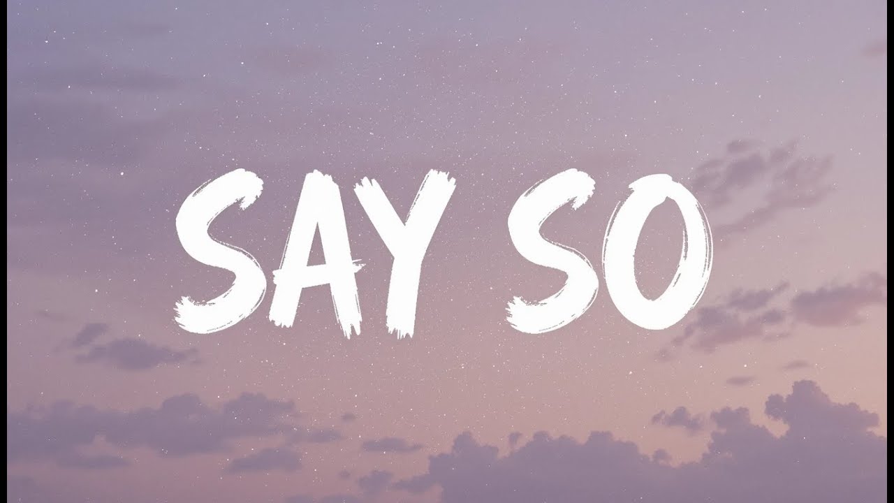 Nightcore - Say So (Lyrics) - YouTube