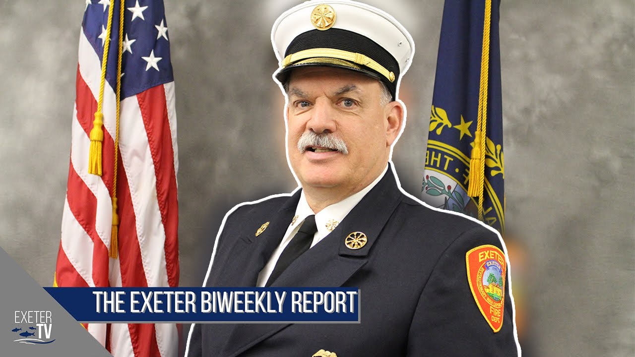 Fire Chief Wilking Retires || The Exeter Biweekly Report - 04/26/24 ...
