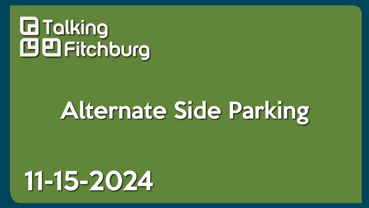 Alternate Side Parking in Fitchburg - YouTube