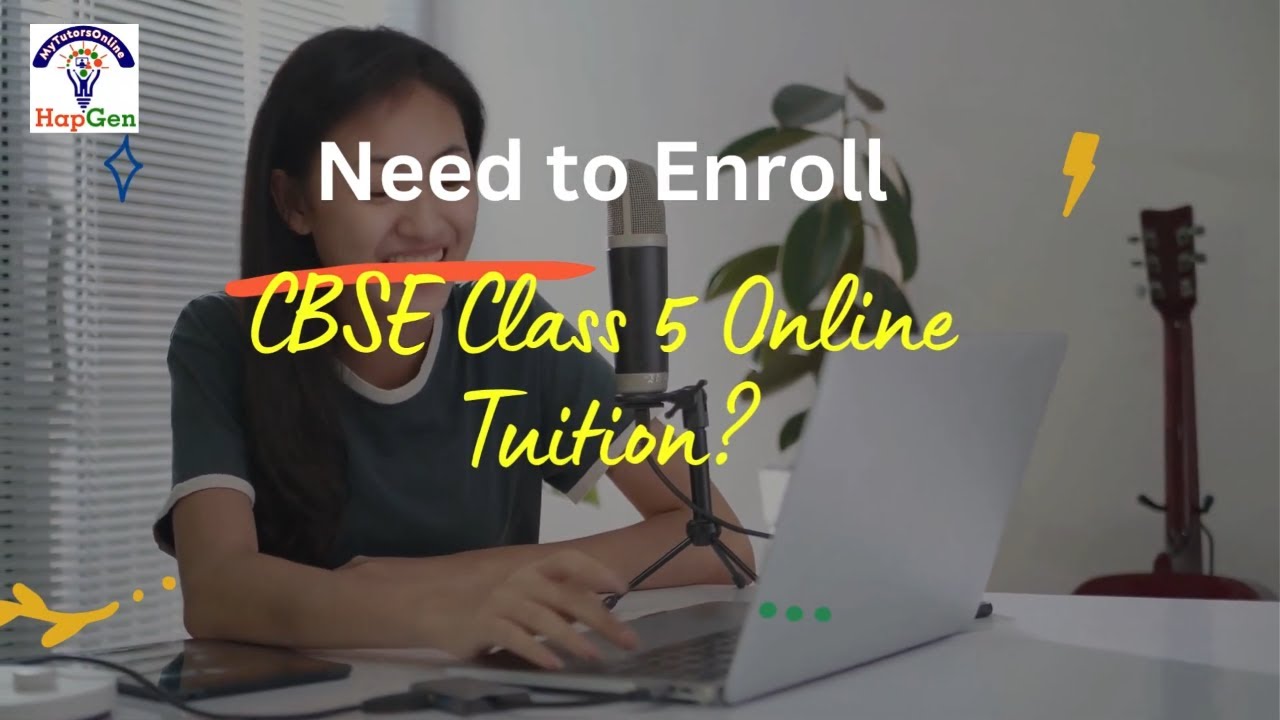 CBSE Class 5 Online Tuition Course | Get Instant Tutoring | Online ...