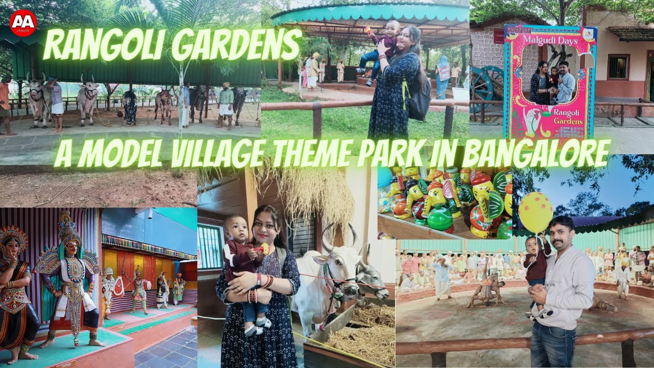 Trip To Rangoli Gardens | A Model Village Theme Park in Bangalore ...