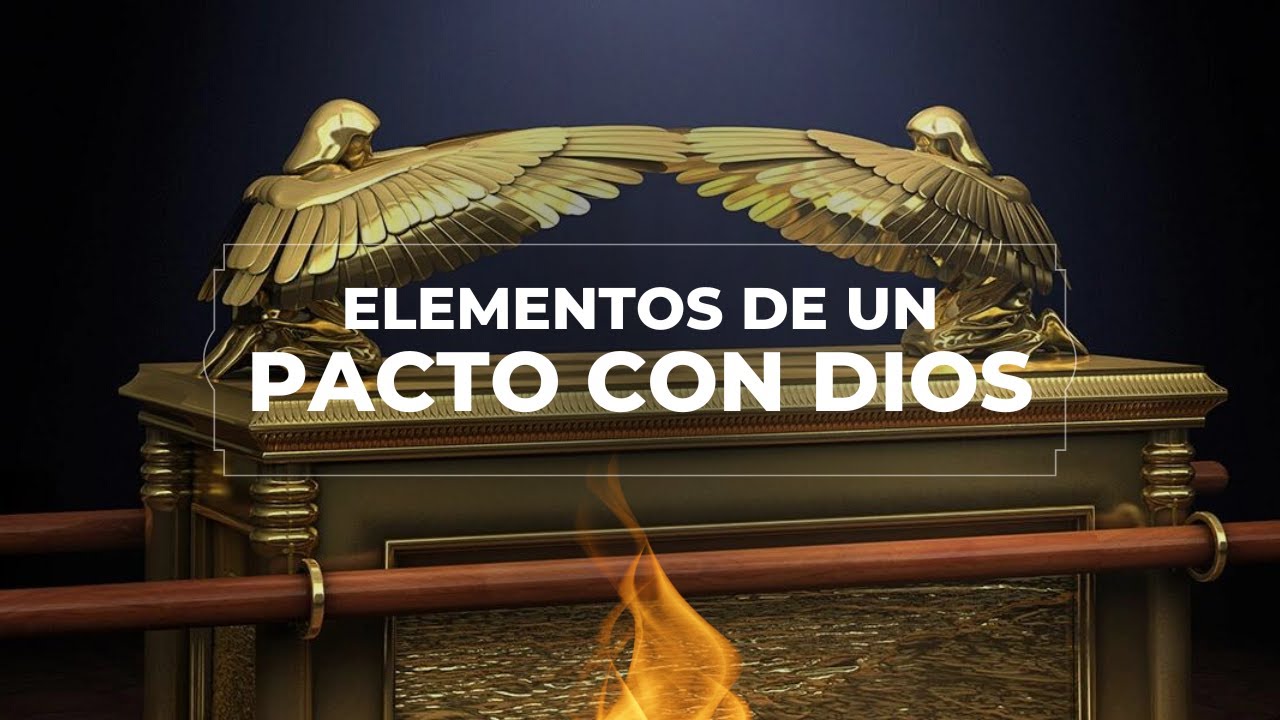 9 Elementos de un Pacto con Dios - Juan Manuel Vaz - YouTube