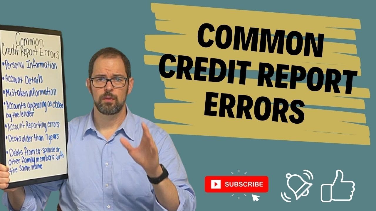 Common Errors on Your Credit Report - YouTube