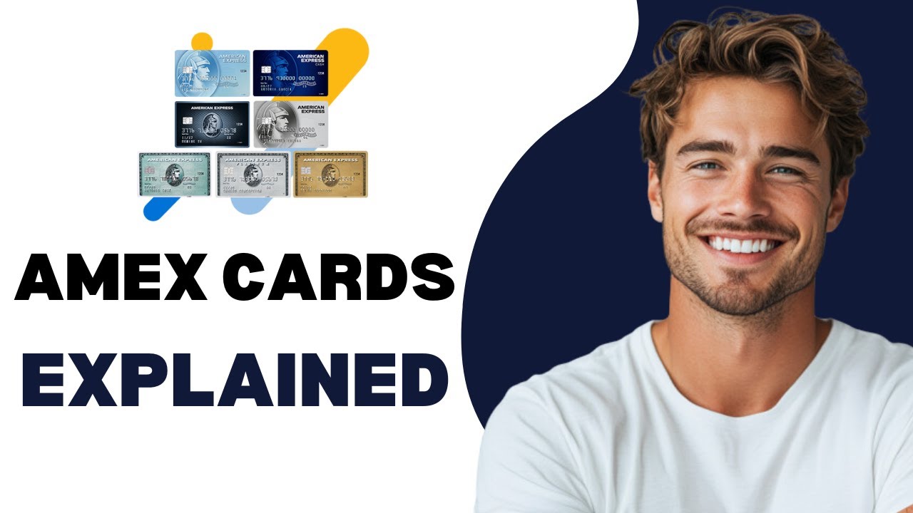 American Express Cards Explained 2024 - YouTube