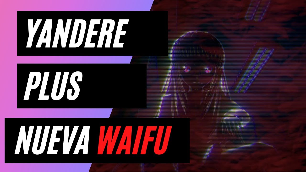 🔪Una Nueva Waifu Loca 🔪🩸😱😨😰- Sobrevivo - Yandere Plus Escape ver 0.2.0 ...