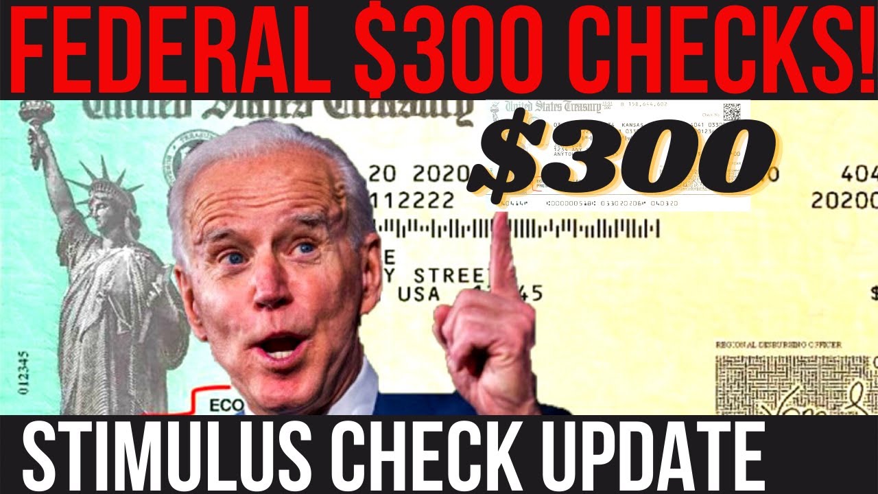 300 FEDERAL MONTHLY CHECKS 4th Stimulus Package 1000 CHECKS Food 300 FEDERAL MONTHLY CHECKS 4th Stimulus Package 1000 CHECKS Food