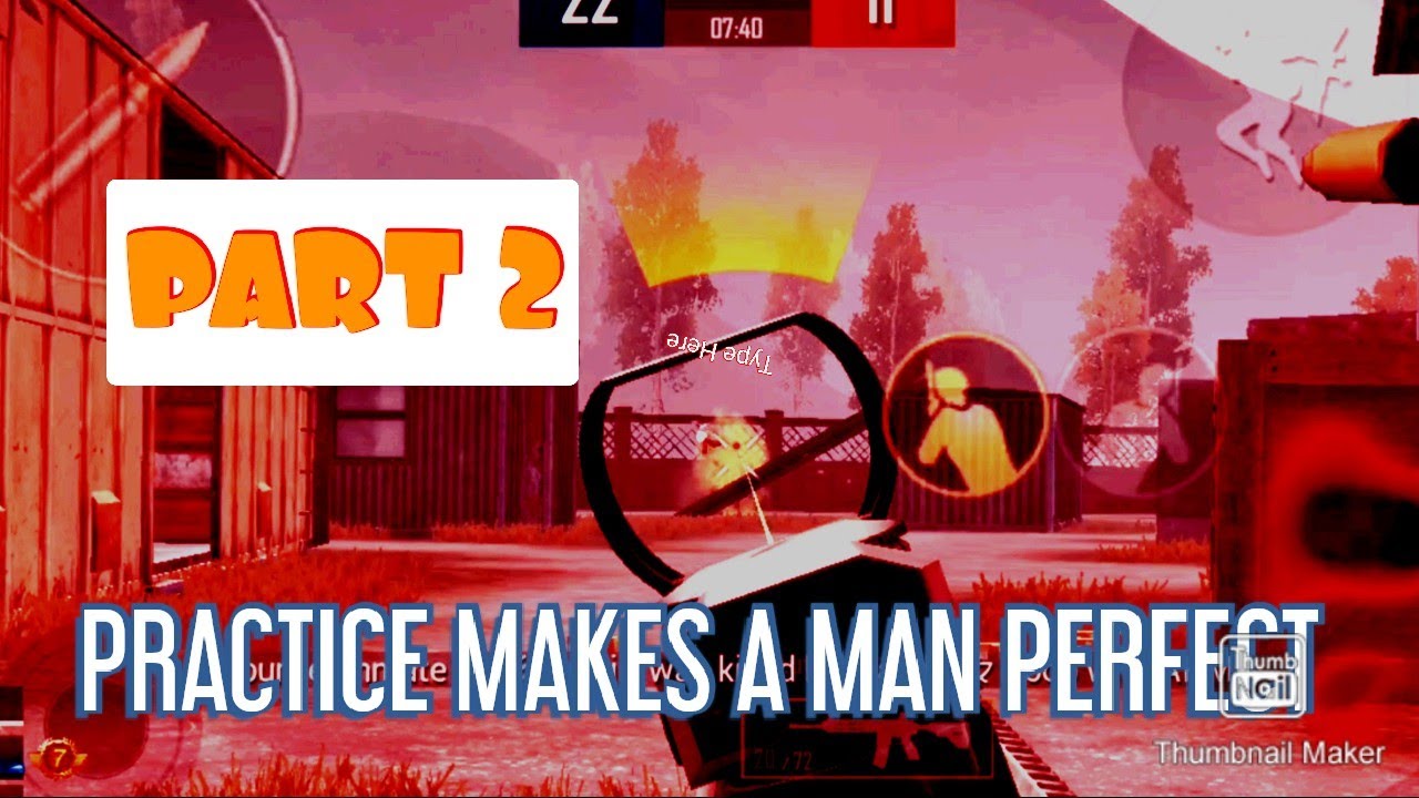 PRACTICE MAKES A MAN Perfect👏 P-2(ME NOOB) - YouTube