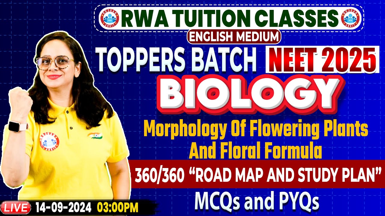 NEET 2025 English Medium Biology | Morphology In Flowering Plants And ...