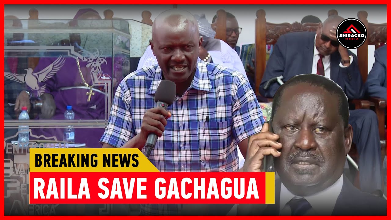 PLEASE RAILA SAVE GACHAGUA! MURANG'A SENATOR JOE NYUTU ON DP GACHAGUA'S ...