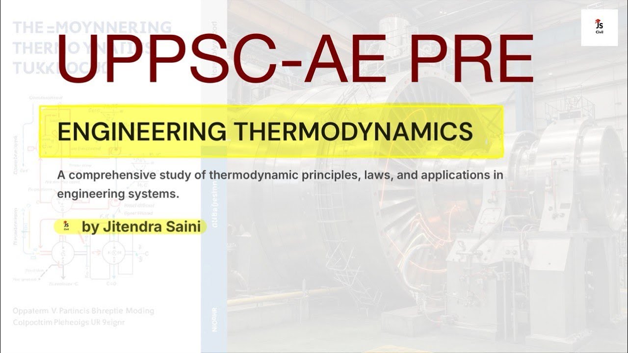 UPPSC-AE-PRE || Engineering Thermodynamics -01 || Civil Engg. - YouTube