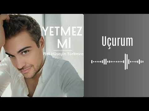 Pial Hüseyin Türkmen - Uçurum ( Official video 2024 )