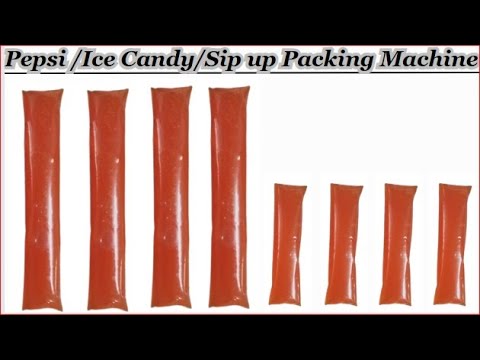 Sip up Pepsi Ice Candy Packing Machine Manufacturer STANDARD PACK ...
