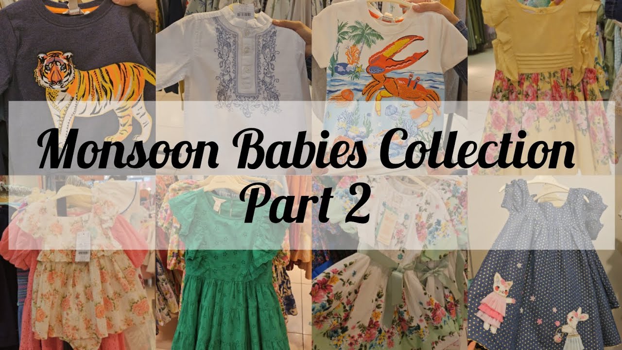 Monsoon Babies Collection Part 2 | Sale 50% | Boys and Girls Collection ...