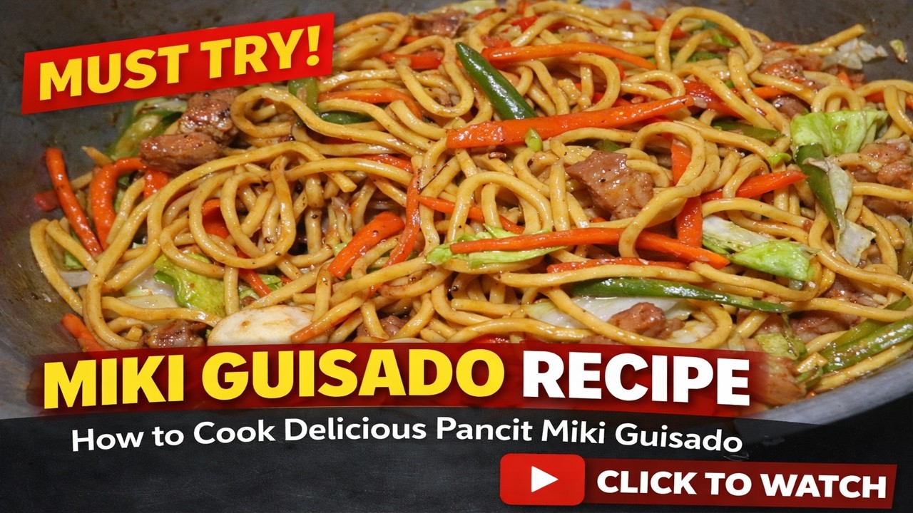 Miki Guisado Recipe | How to Cook Delicious Miki Guisado Filipino ...