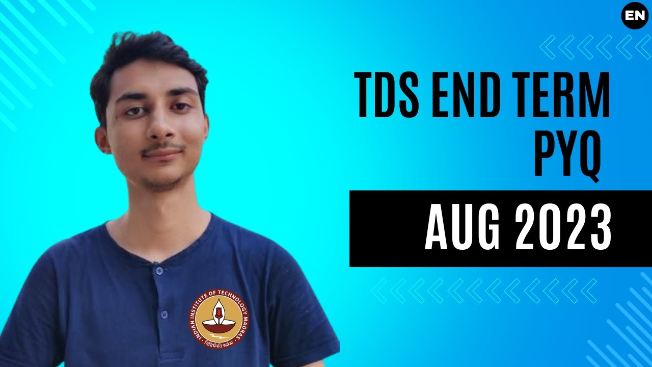 TDS End Term PYQ (Aug 2023) | Logic , Approach & Solution | IIT Madras Tools in Data Science ...