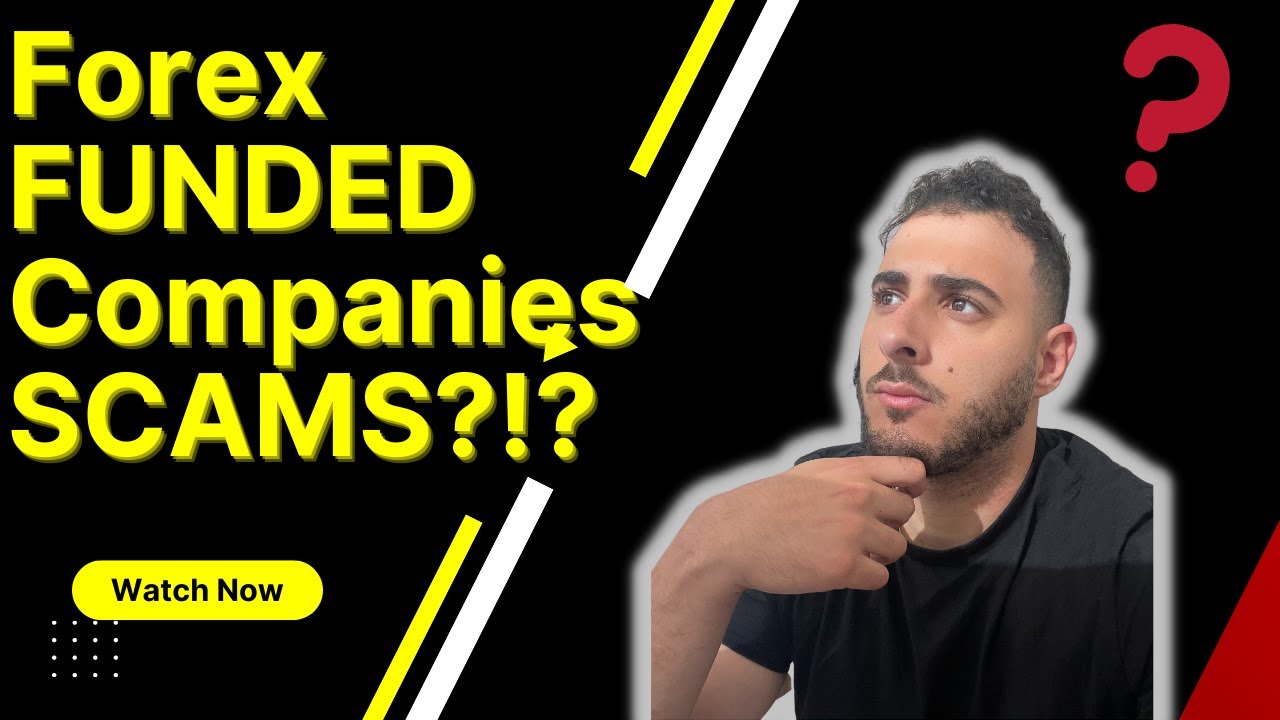 Can You Trust Forex Funded Companies? Forex Funding EXPOSED In 2022 ...