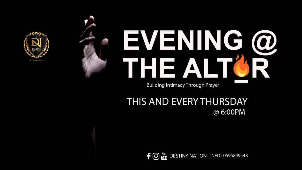 EVENING AT THE ALTAR SERVICE || DESTINY NATION CHURCH || 20-06-24 - YouTube