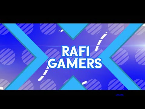 Intro Rafi Gamers ! 👍 - YouTube
