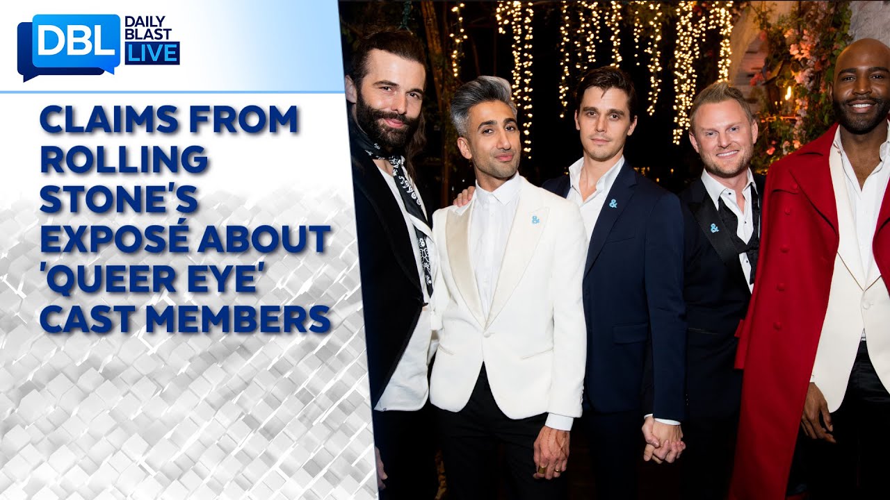 Rolling Stone’s Bombshell Exposé on ‘Queer Eye’ Cast Members - YouTube