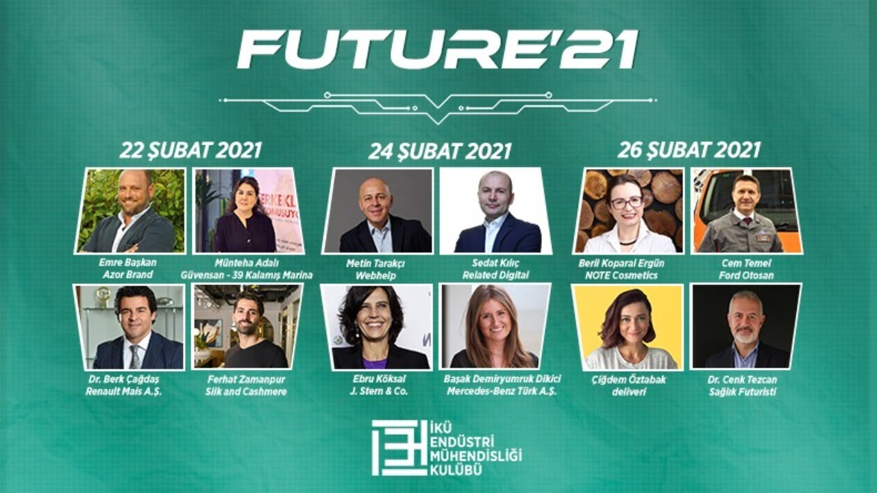 FUTURE'21 1.GÜN | EMRE BAŞKAN | MÜNTEHA ADALI | DR. BERK ÇAĞDAŞ ...