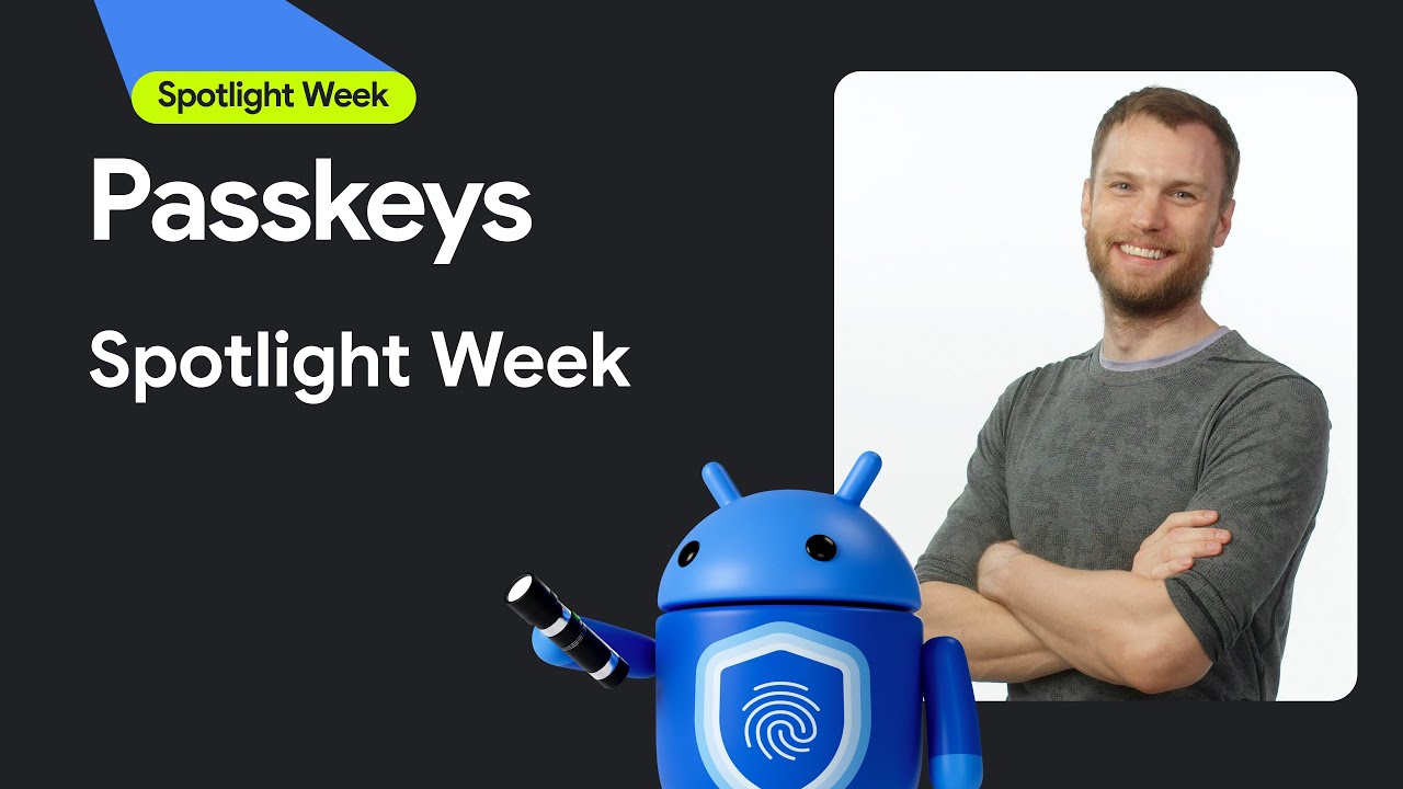 Passkeys | Spotlight Week - YouTube