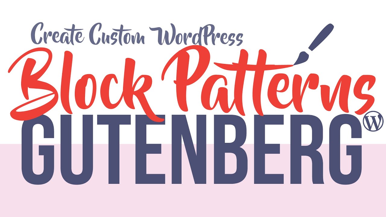 Block Patterns in WordPress 5.5 from Reusable Blocks Extended - YouTube