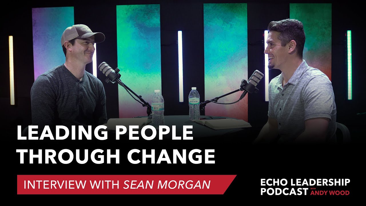 Q&A with Sean Morgan: Leading People Through Change - YouTube