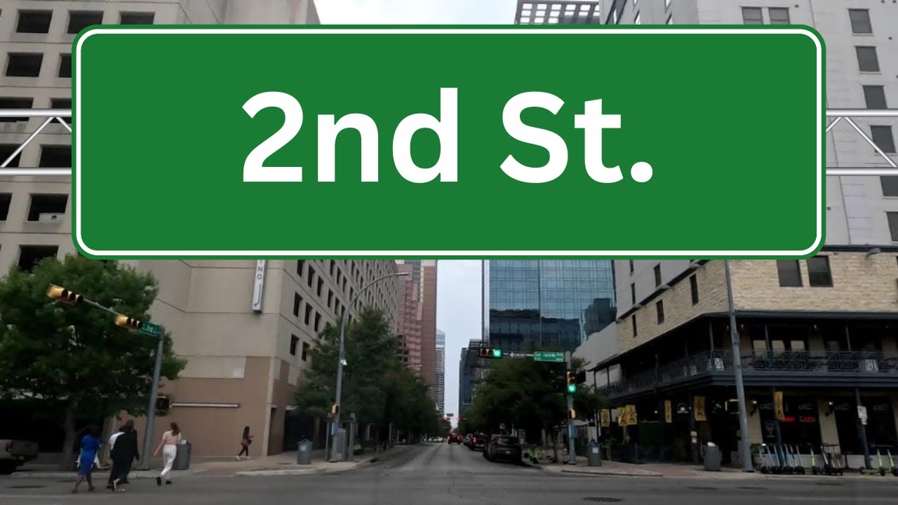 2nd St. | Austin, Texas | Thriving Street | Entire Length - YouTube