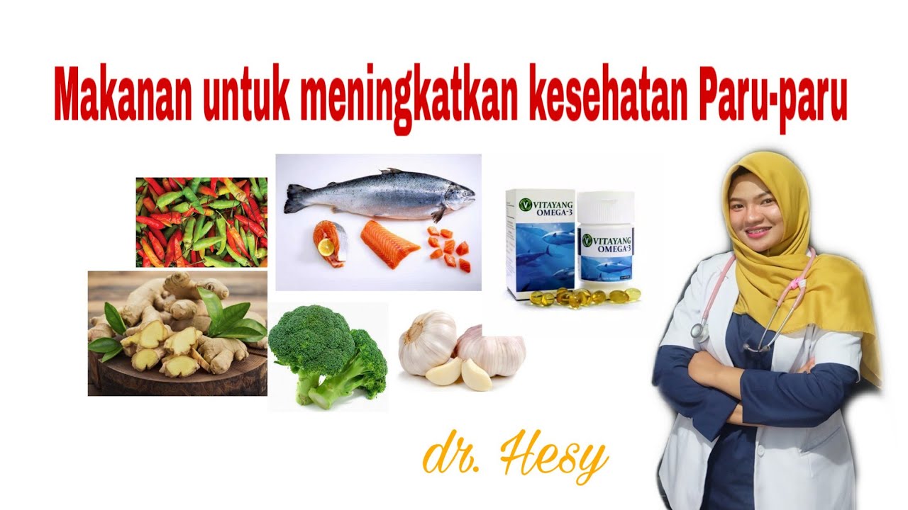 5 Jenis Makanan untuk menyehatkan Paru-paru - YouTube
