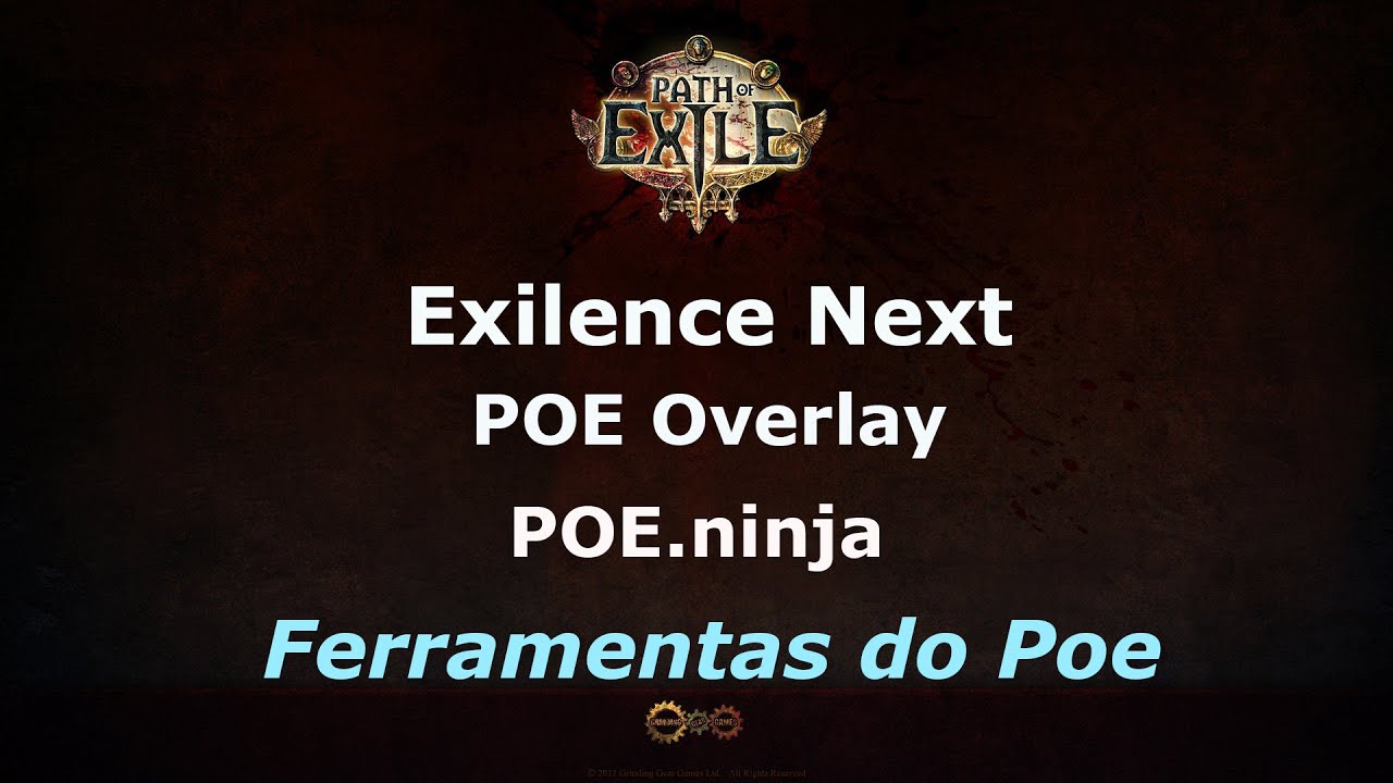 Ferramentas do Path of Exile : Poe Overlay, Exilence Next e POE.ninja ...