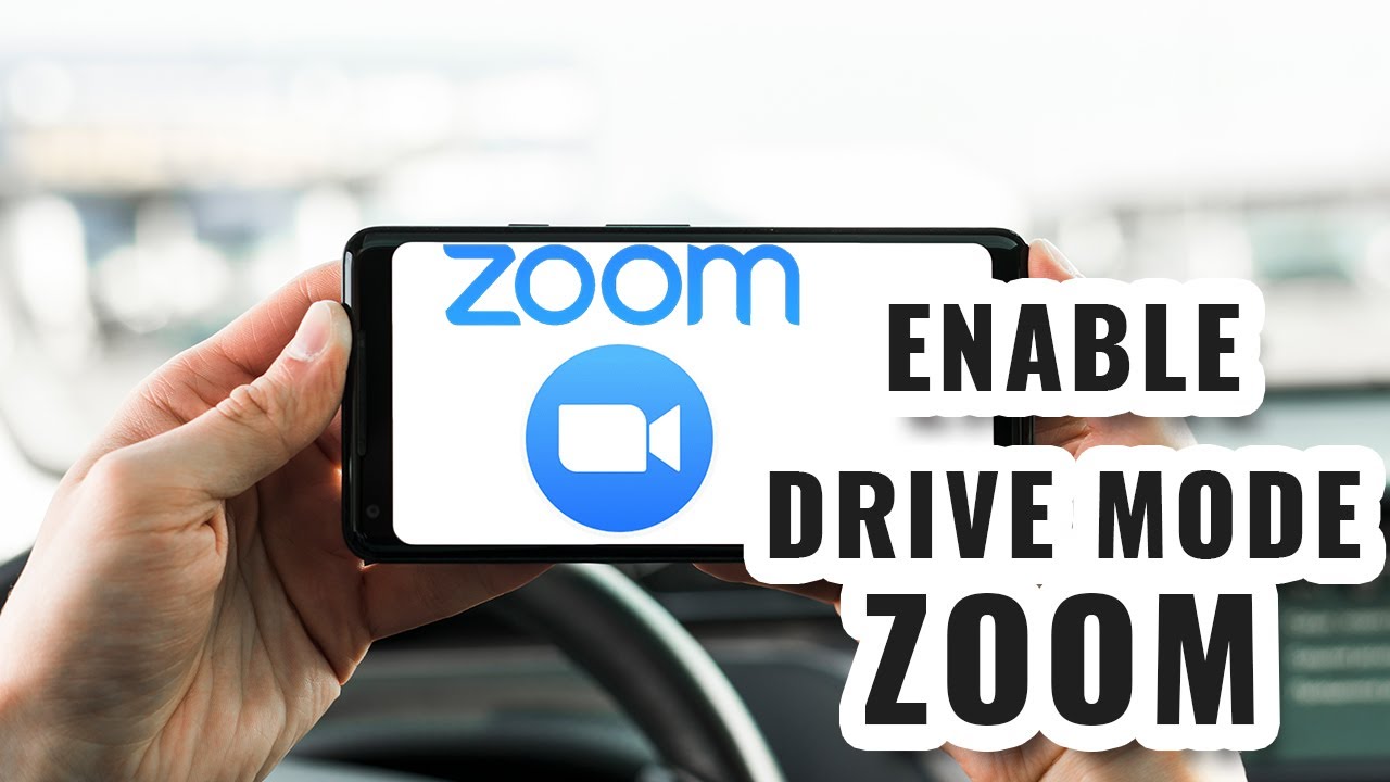 How to Activate Drive Mode on Zoom for Android - YouTube