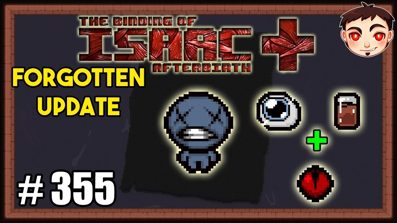 ¡POLYPHEMUS + CHOCOLATE MILK + EYE OF BELIAL! - TBOI: AFTERBIRTH+ #355 ...