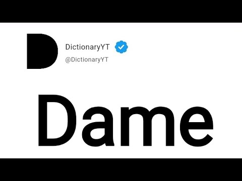 Dame Meaning in English - YouTube
