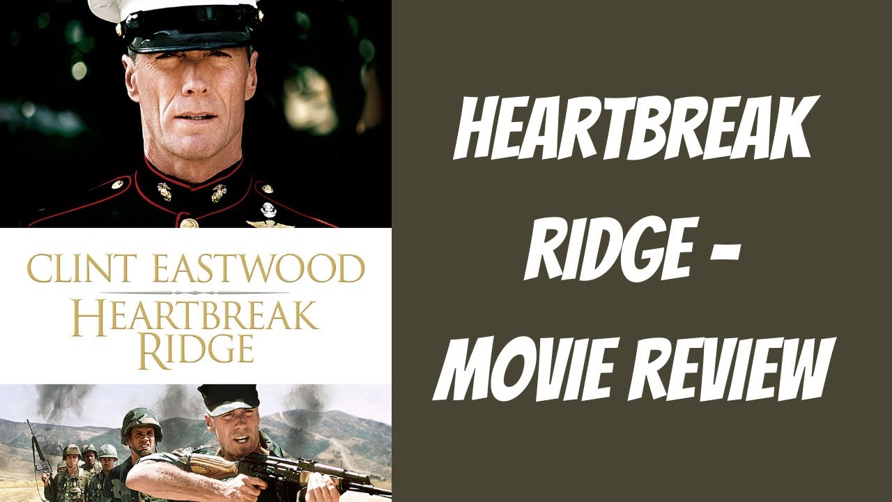 Heartbreak Ridge - Movie Review - YouTube