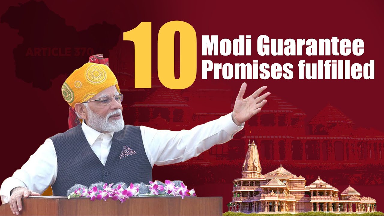 10 times PM Modi fulfilled his Guarantees to the nation - YouTube