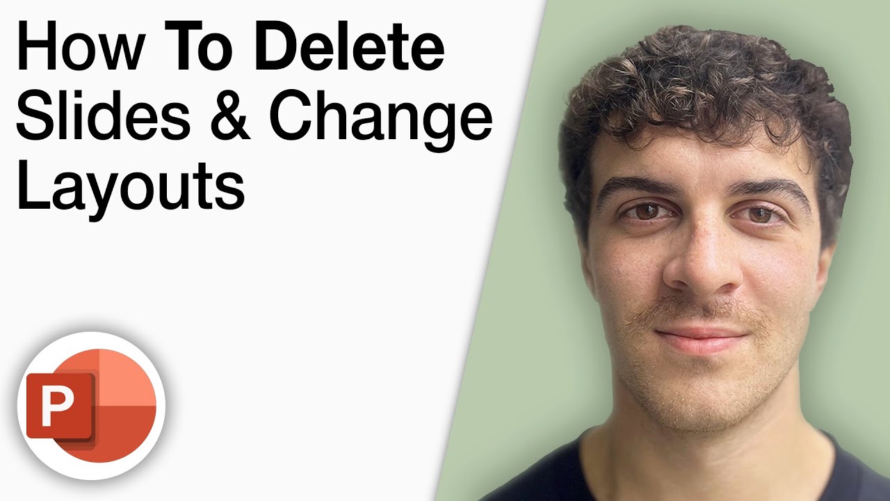 How To Delete Slides and Change Layouts in Powerpoint [2025 Full Guide ...