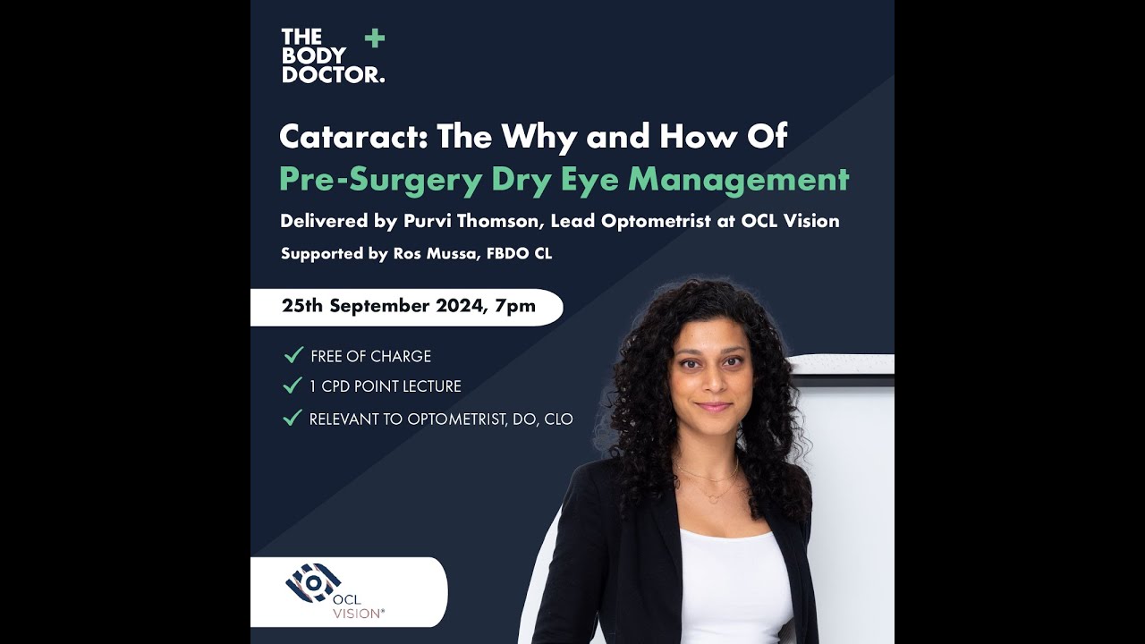 Purvi Thomson, OCL Vision: Cataract: the why and how of pre-surgery Dry ...